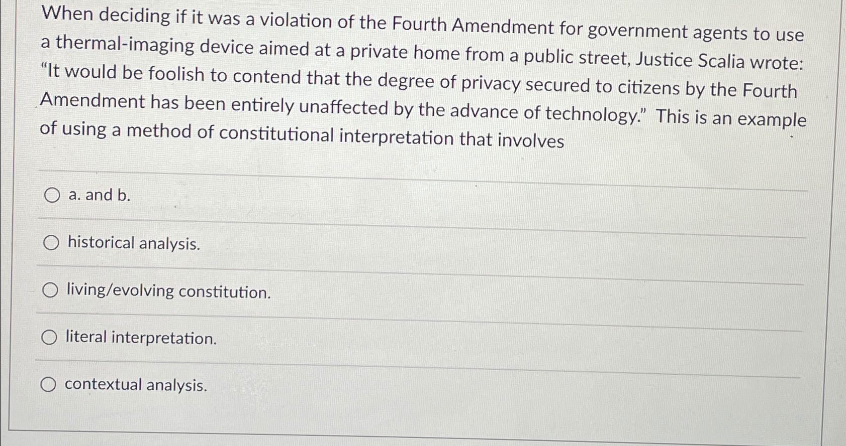 Solved When deciding if it was a violation of the Fourth | Chegg.com