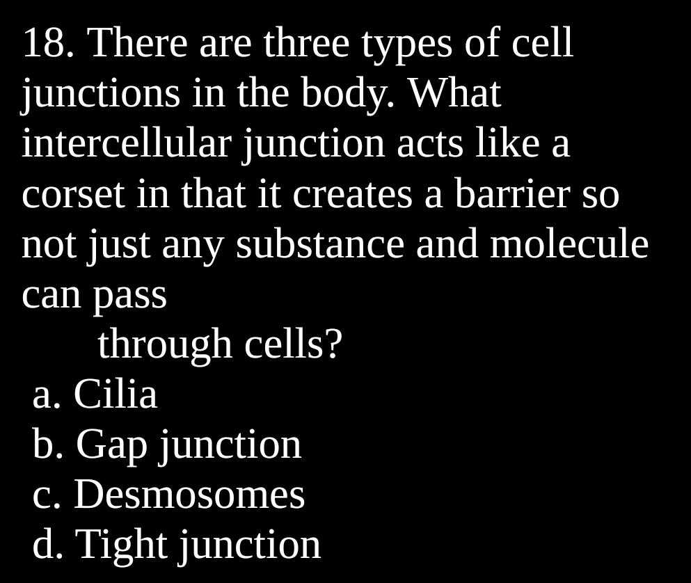 Solved There are three types of cell junctions in the body. | Chegg.com