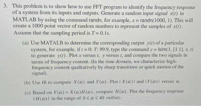 Solved This problem is to show how to use FFT program to | Chegg.com