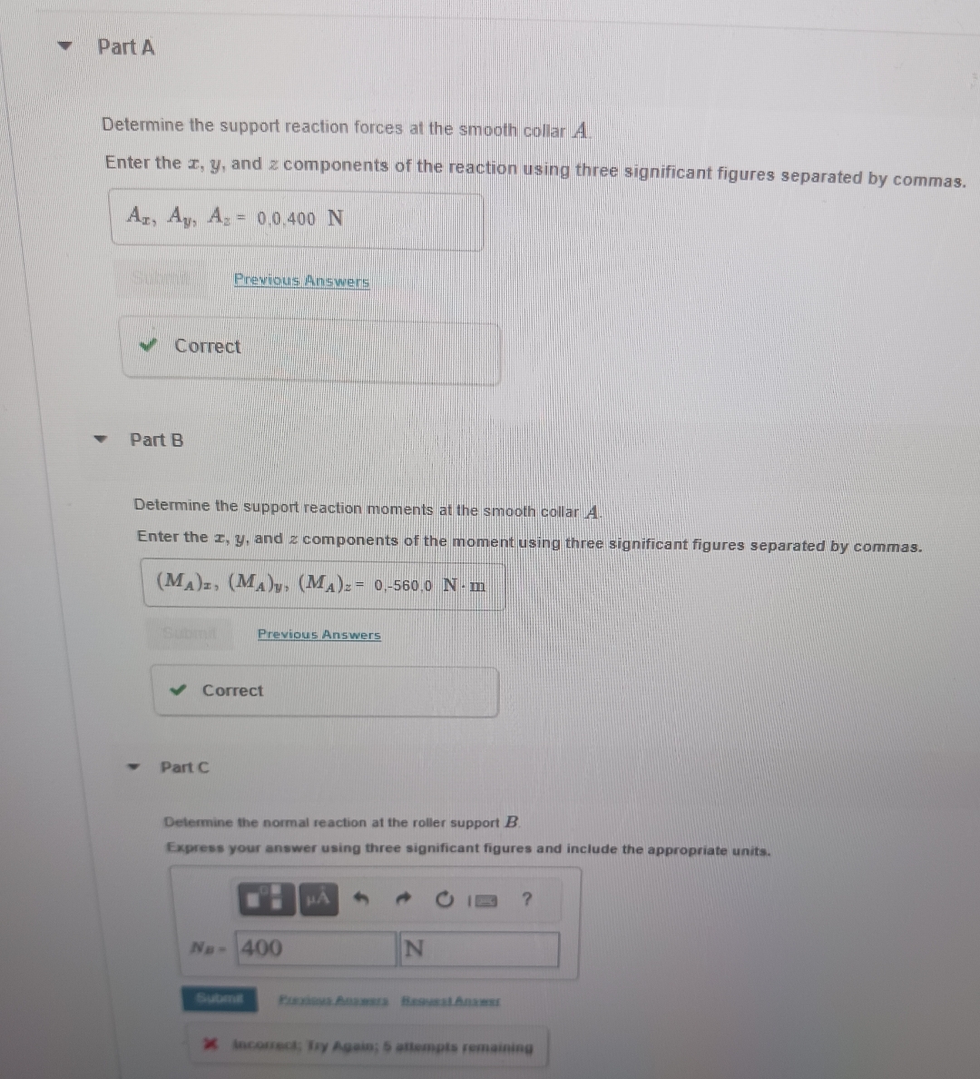 Part Adetermine The Support Reaction Forces At The