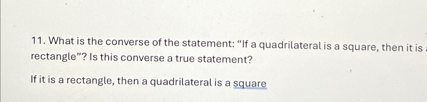 Solved What is the converse of the statement: "If a | Chegg.com