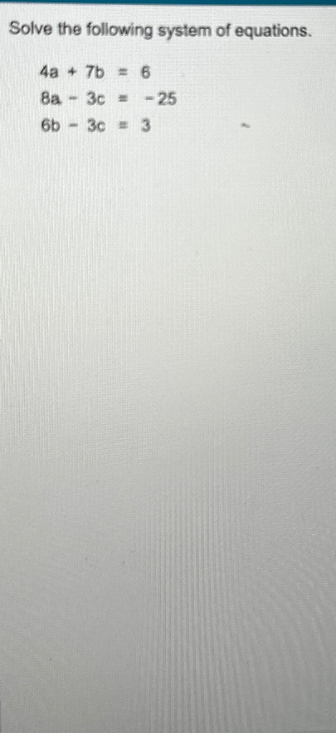 Solved Solve the following system of | Chegg.com