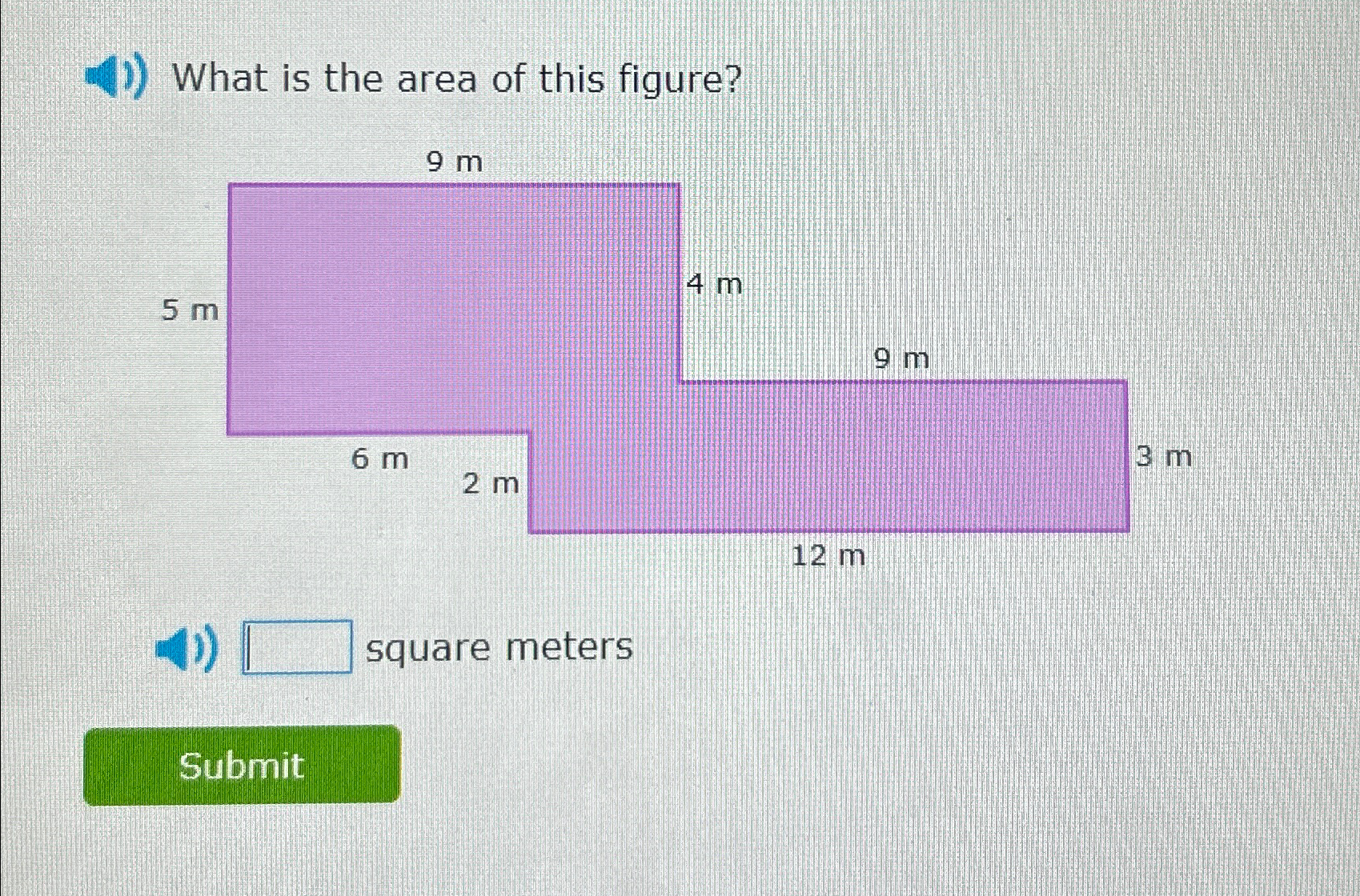 Solved What is the area of this figure?square meters | Chegg.com