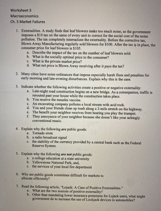 Solved Worksheet 3 Macroeconomics Ch. 5 Market Failures 1. | Chegg.com