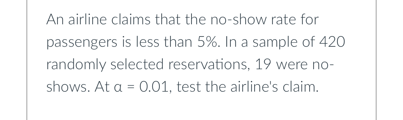 Solved An airline claims that the no-show rate for | Chegg.com