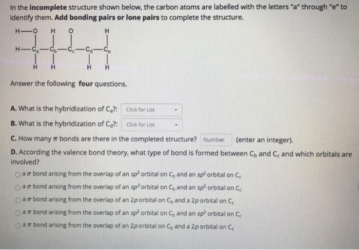 Solved In the incomplete structure shown below, the carbon | Chegg.com