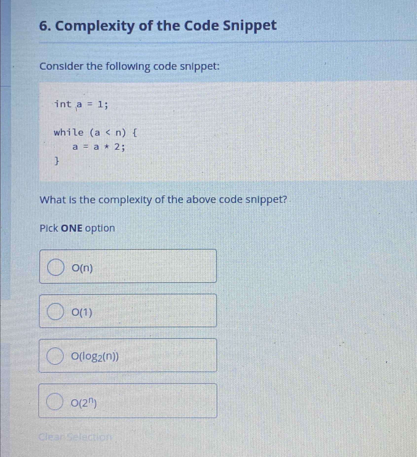 Solved Complexity of the Code SnippetConsider the following | Chegg.com