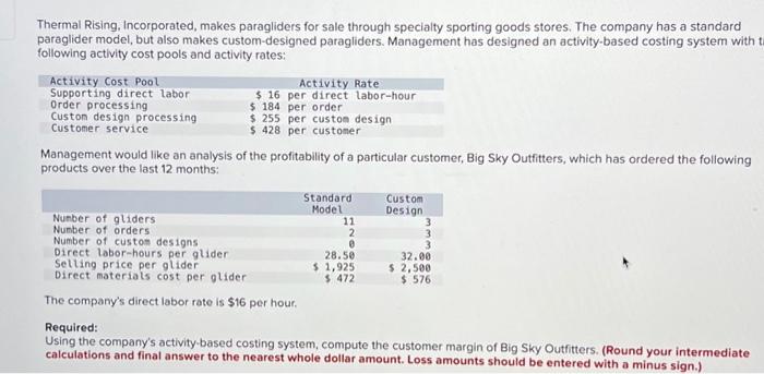 Solved Thermal Rising, Incorporated, makes paragliders for | Chegg.com