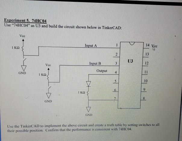 Solved Experiment 5. 74HC04 Use 74HC04" as U3 and build the | Chegg.com