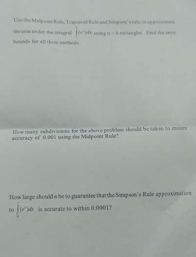 Solved Use the Midpoint Rule, Trapezoid Rule and Simpson's | Chegg.com