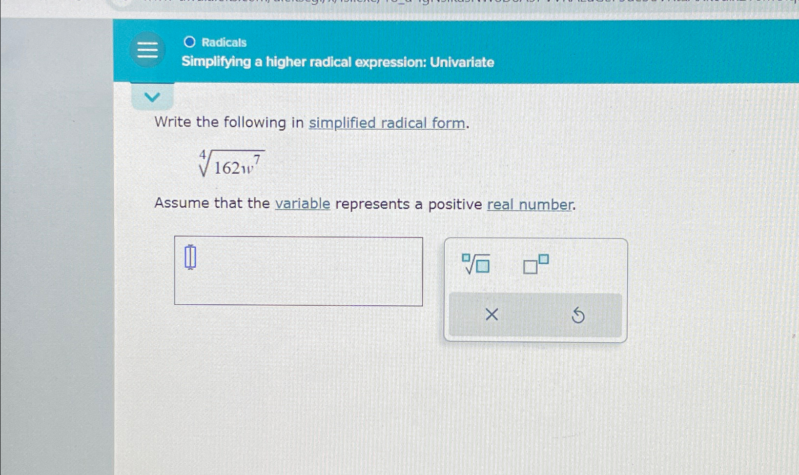 Solved RadicalsSimplifying a higher radical expression: | Chegg.com