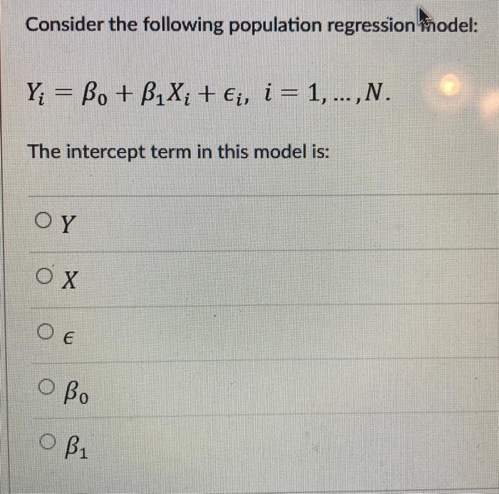 Solved Consider the following population regression model: | Chegg.com