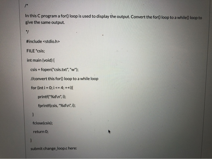 Solved In this C program a for() loop is used to display the | Chegg.com
