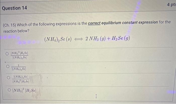 Solved (Ch. 15) Which of the following expressions is the | Chegg.com