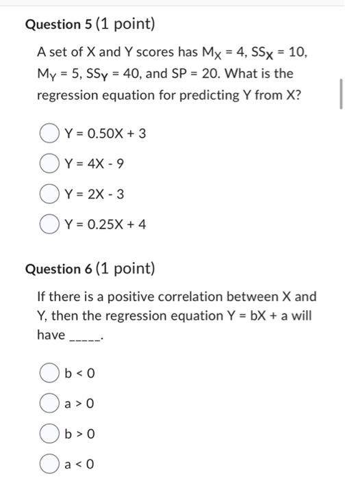Solved A set of X and Y scores has MX=4,SX=10, MY=5,SY=40, | Chegg.com