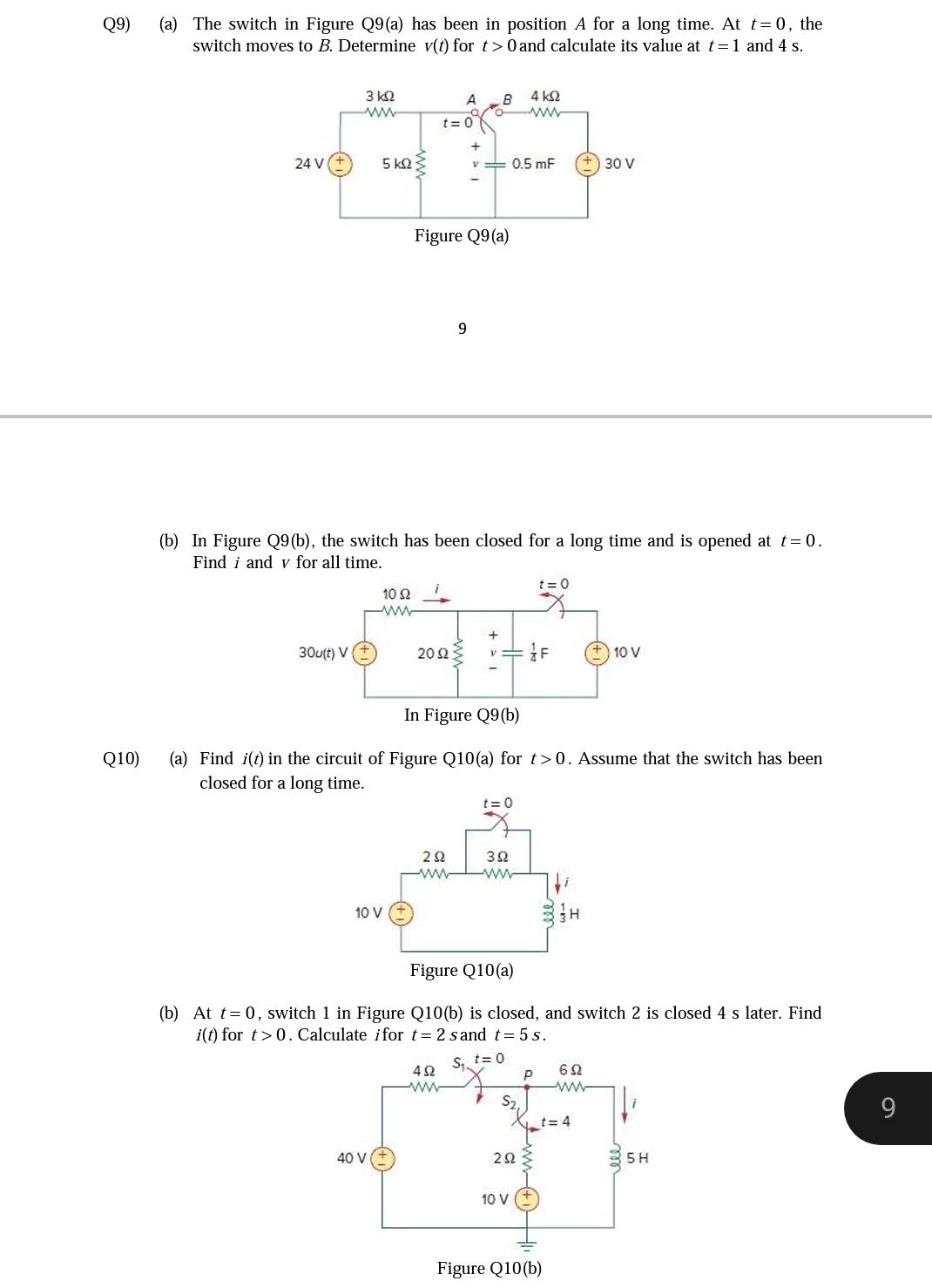 Solved Q9)(a) ﻿The switch in Figure Q9(a) ﻿has been in | Chegg.com