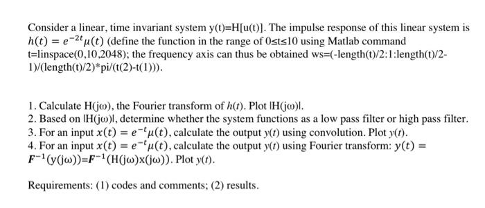 Solved Consider a linear, time invariant system | Chegg.com