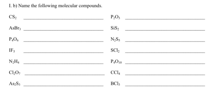Solved 1. b) Name the following molecular compounds. CS2 | Chegg.com