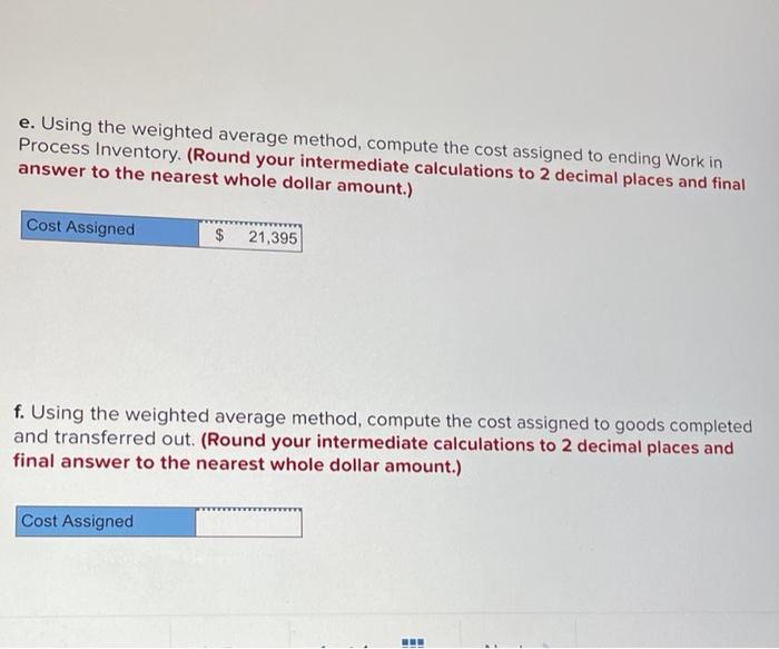e. Using the weighted average method, compute the | Chegg.com