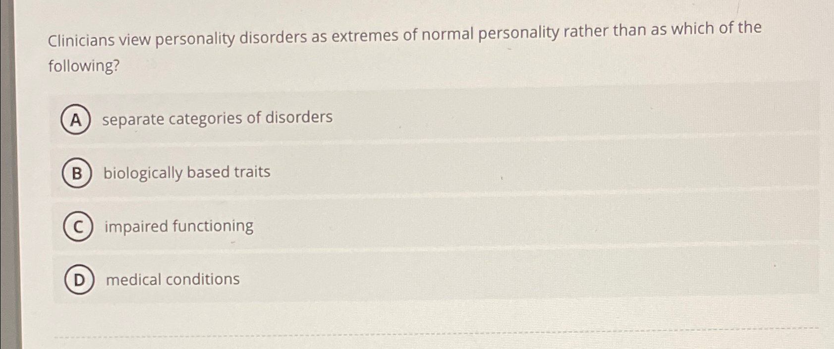 Solved Clinicians view personality disorders as extremes of | Chegg.com