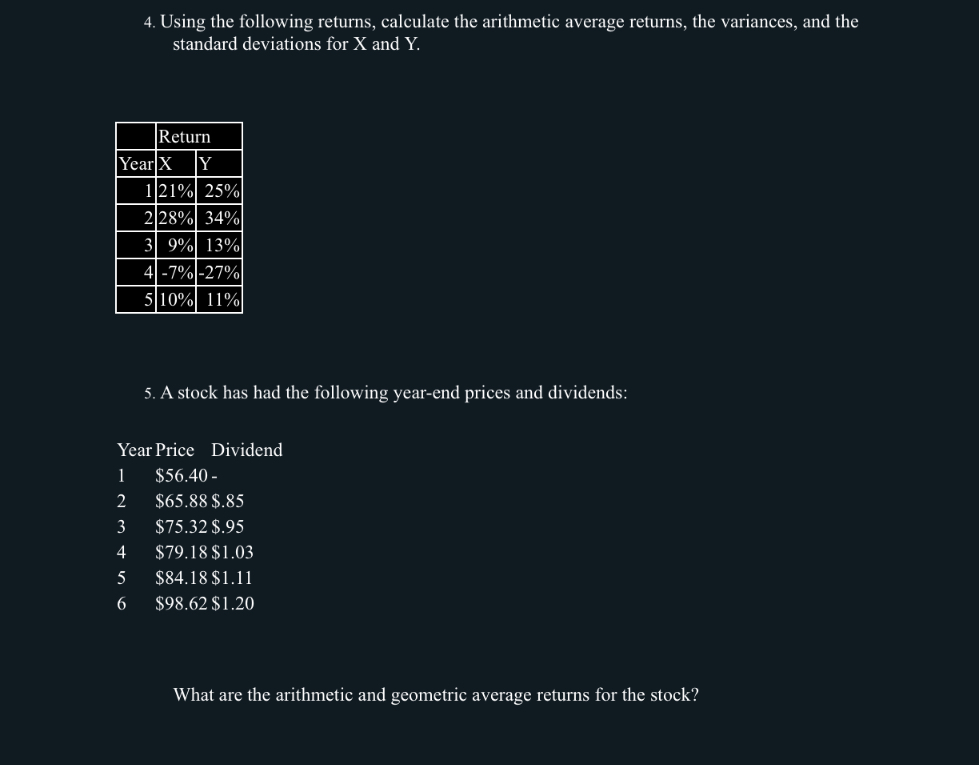 Solved 4. ﻿Using the following returns, calculate the | Chegg.com