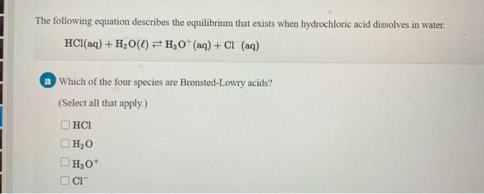 Solved The following equation describes the equilibrium that | Chegg.com
