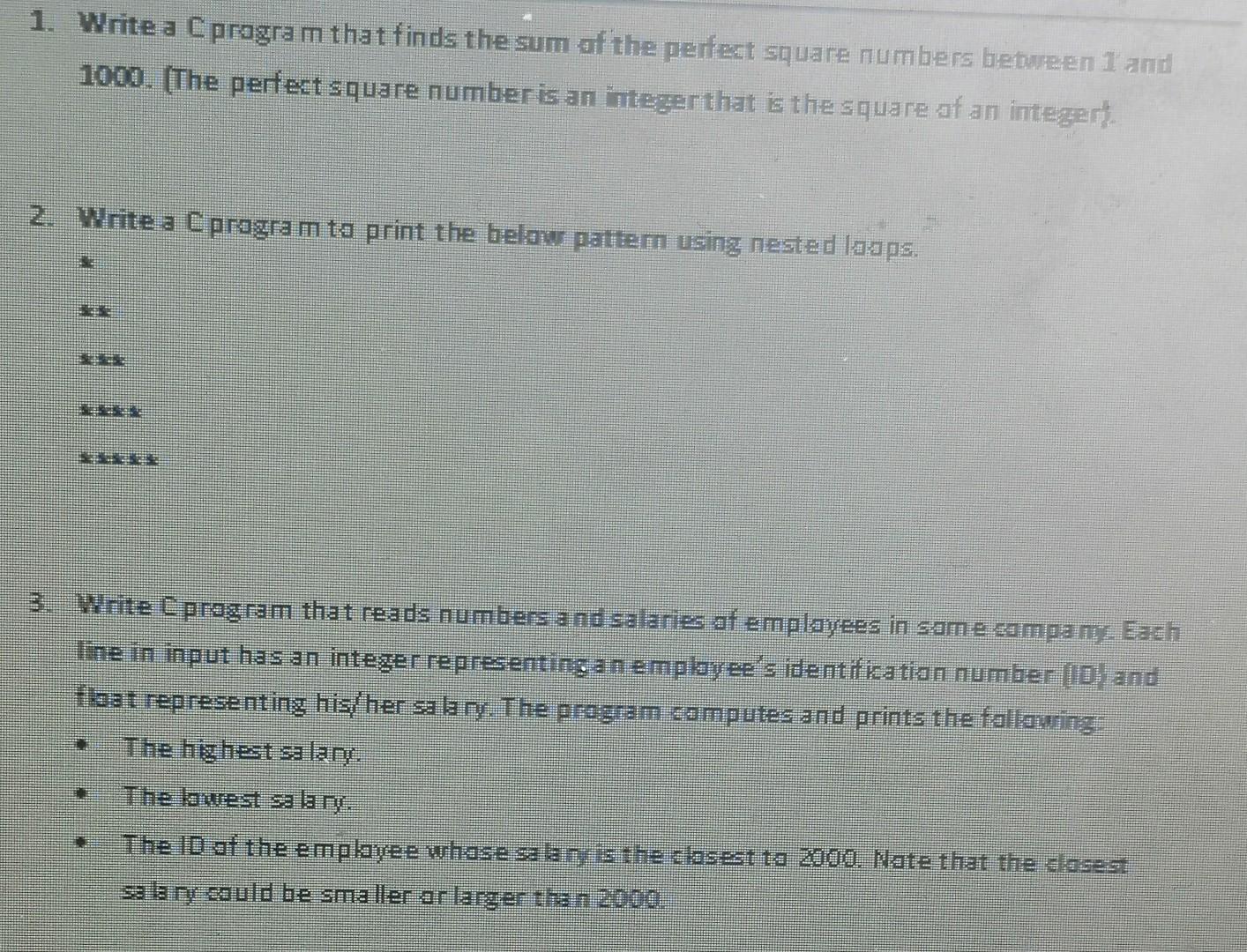 Solved 1. Write a C program that finds the sum of the | Chegg.com