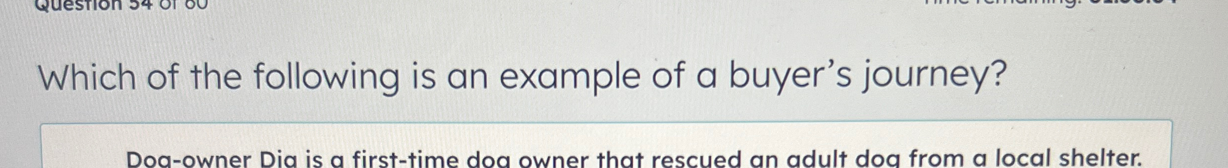 Solved Which of the following is an example of a buyer's | Chegg.com