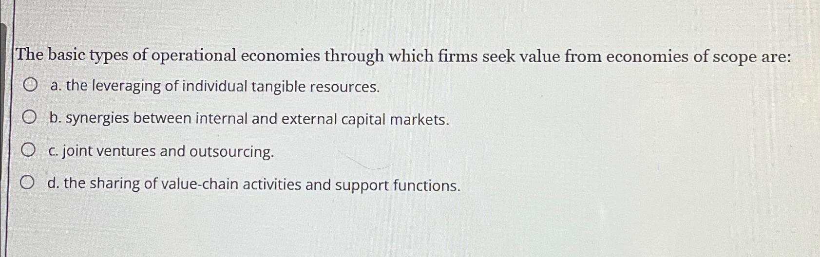 Solved The basic types of operational economies through | Chegg.com