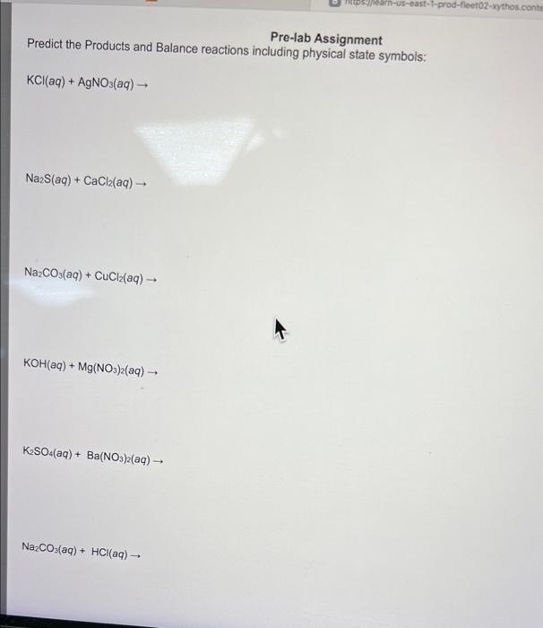 Solved Pre-lab Assignment Predict the Products and Balance | Chegg.com