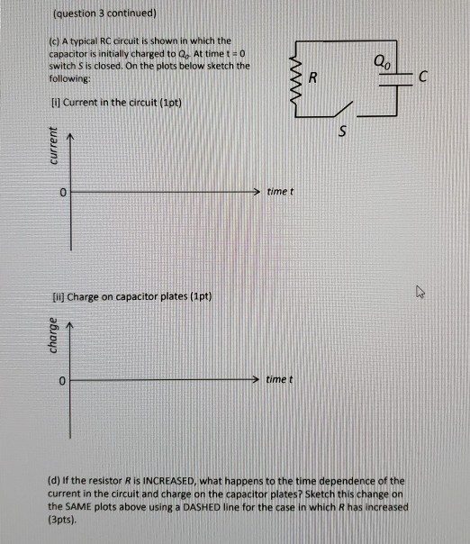 Solved Question 3: (a) A typical RC circuit is shown. At | Chegg.com