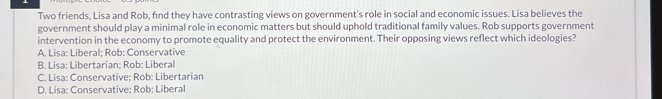 Solved Two friends, Lisa and Rob, find they have contrasting | Chegg.com