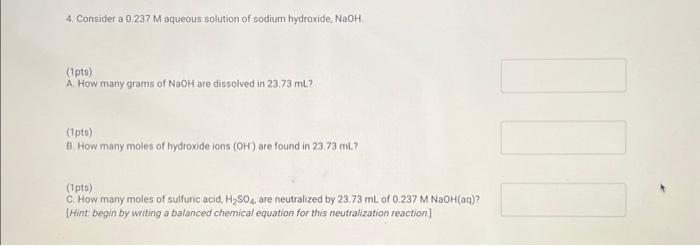 Solved 4. Consider a 0.237 M aqueous solution of sodium | Chegg.com