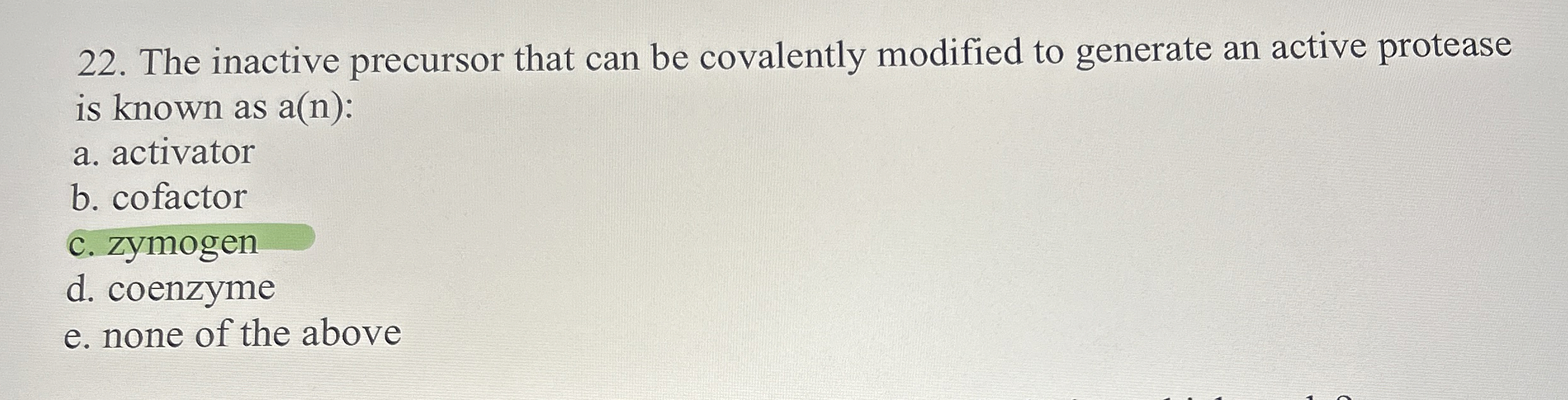 Solved The inactive precursor that can be covalently | Chegg.com