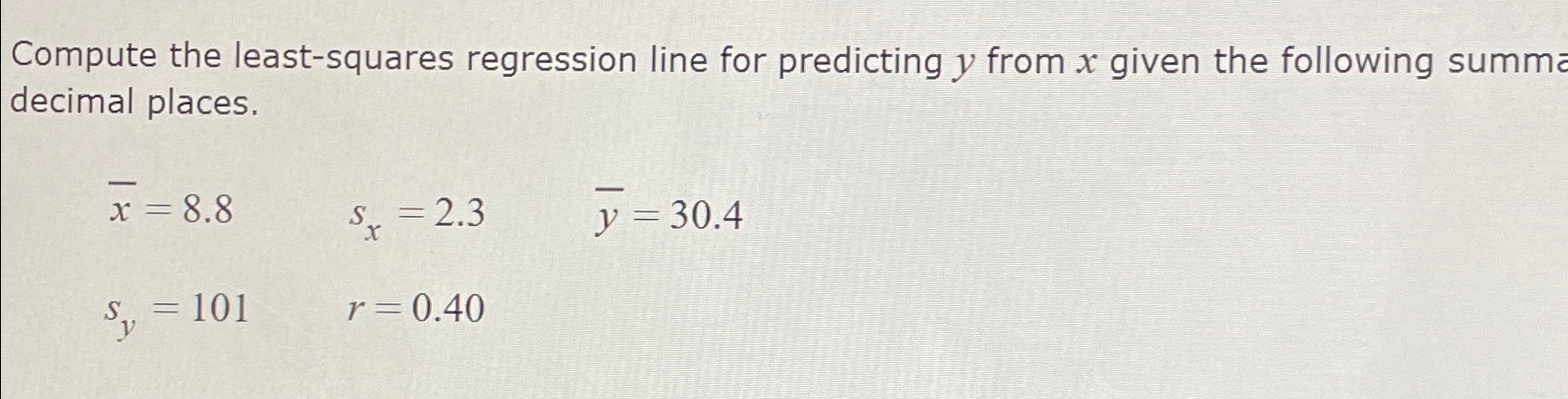 Solved Compute the least-squares regression line for | Chegg.com