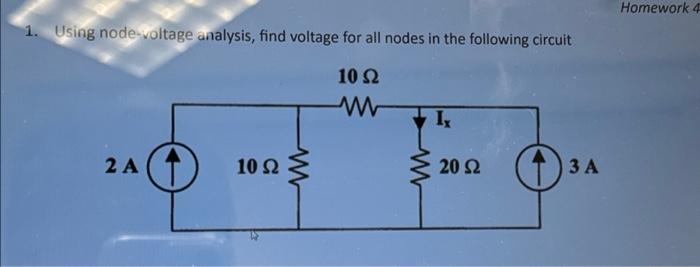 Solved 1. Using node-voltage analysis, find voltage for all | Chegg.com