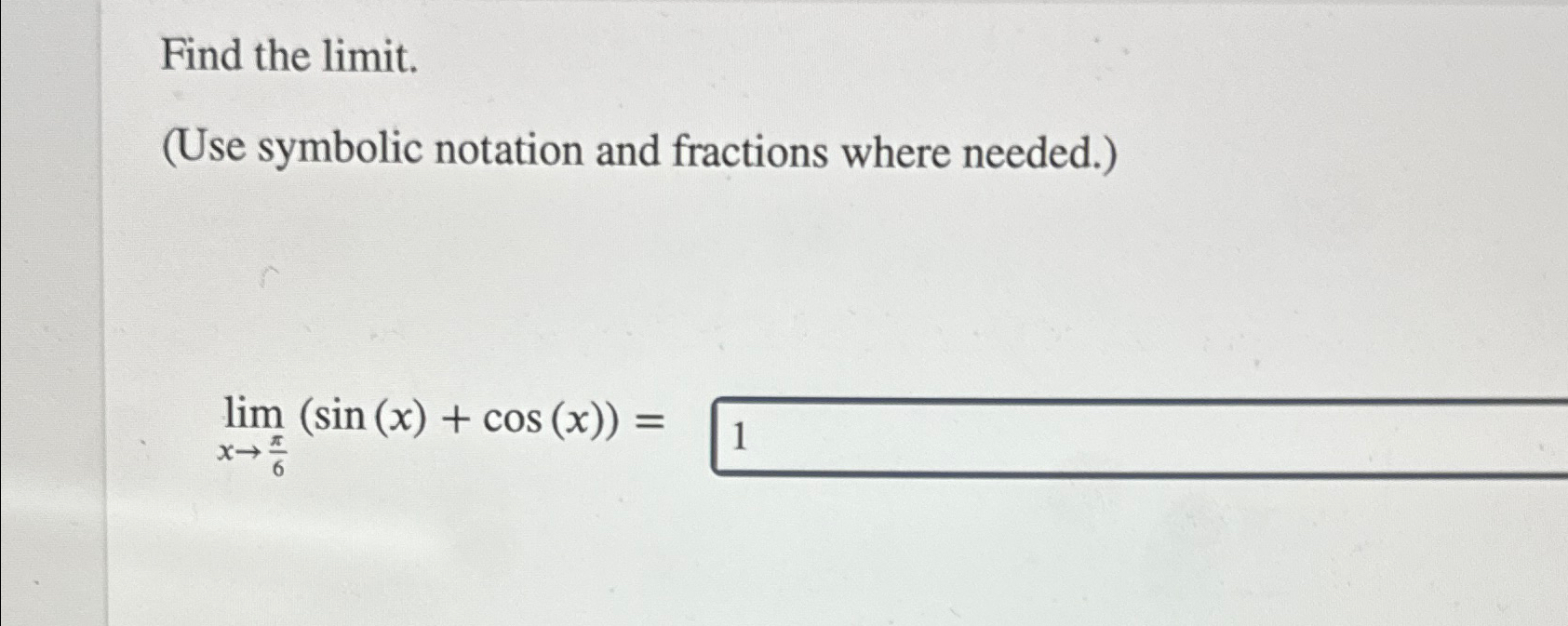 Solved Find the limit.(Use symbolic notation and fractions | Chegg.com