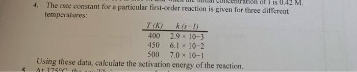 Solved 4. The rate constant for a particular first-order | Chegg.com