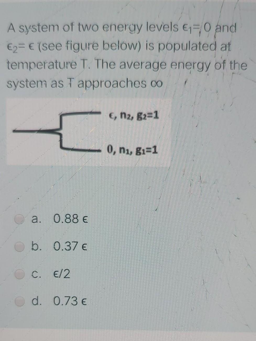 Solved A system of two energy levels €150 and €2= € (see | Chegg.com