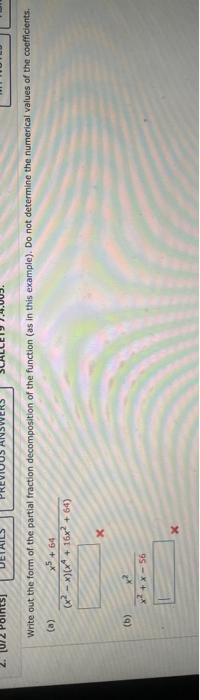 Solved (x2−x)(x4+16x2+64)x5+64x2+x−56x2 | Chegg.com