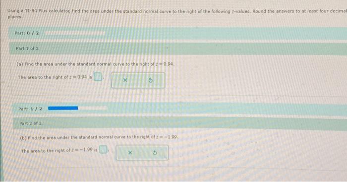 Solved Using a Tt-84 Plus calculator, lind the area under | Chegg.com