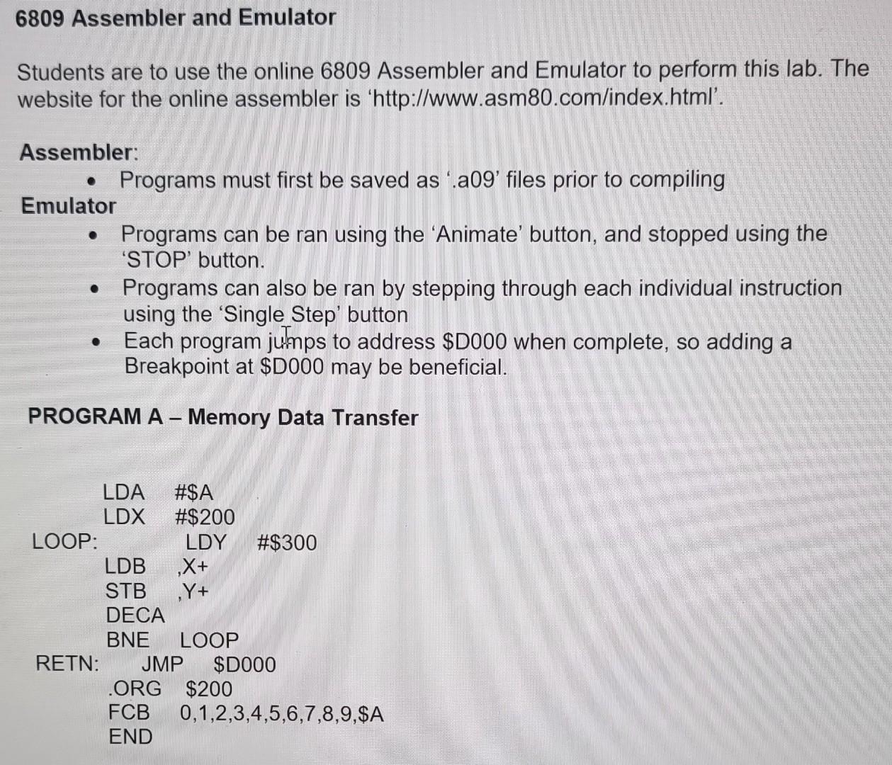Solved Students are to use the online 6809 Assembler and | Chegg.com