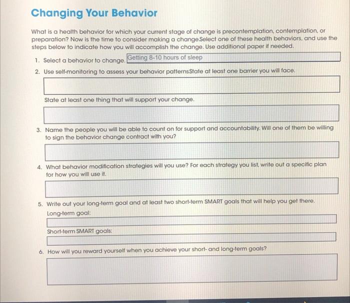 Changing Your Behavior What is a health behavior for | Chegg.com
