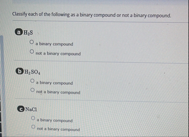 Classify each of the following as a binary compound | Chegg.com