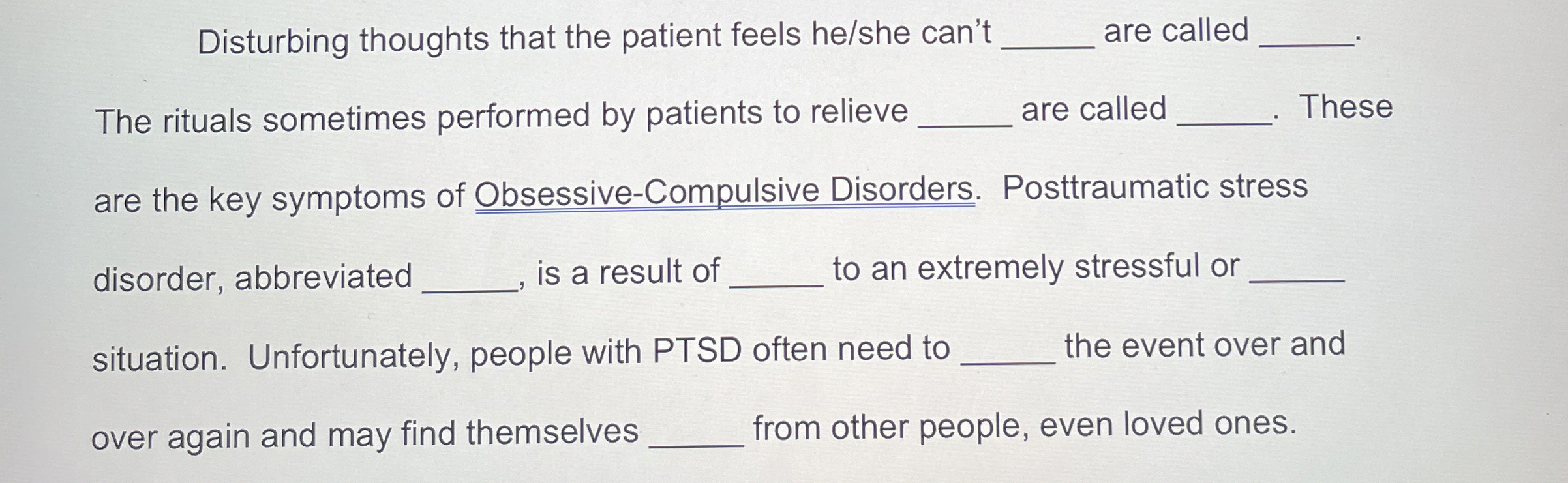 Solved Disturbing thoughts that the patient feels he/she | Chegg.com