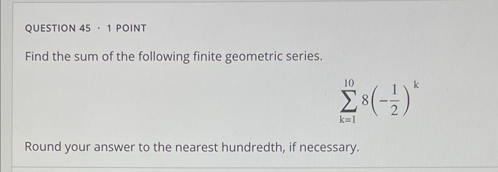 Solved QUESTION 45 - 1 ﻿POINTFind the sum of the following | Chegg.com