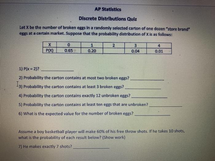 Solved AP Statistics Discrete Distributions Quiz Let X be | Chegg.com