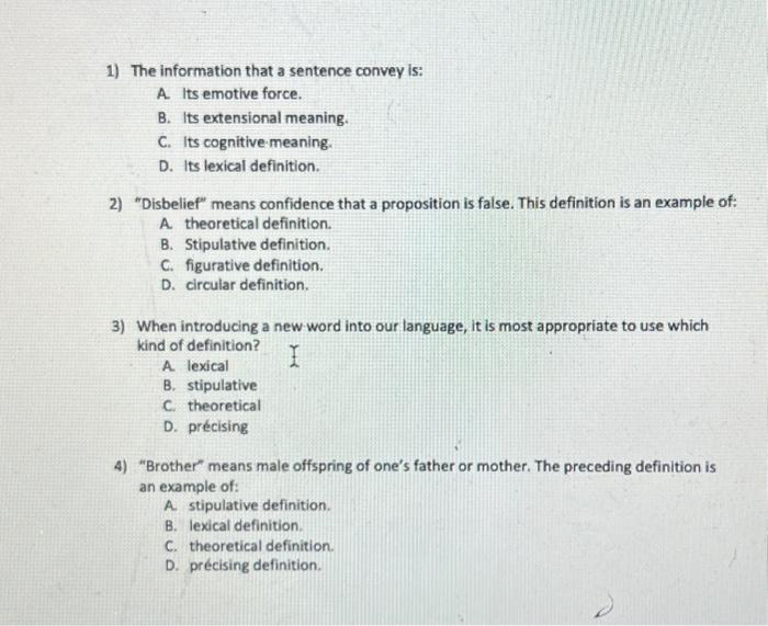 Solved 1) The information that a sentence convey is: A. Its | Chegg.com