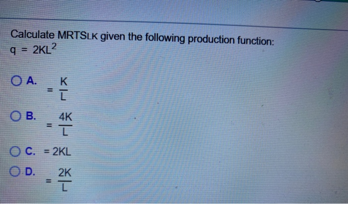 Solved Calculate MPK given the following production | Chegg.com