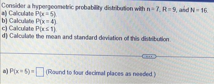 Solved Consider a hypergeometric probability distribution | Chegg.com